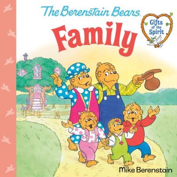 Mike Berenstain | Other | Family Berenstain Bears Gifts Of The Spirit ...